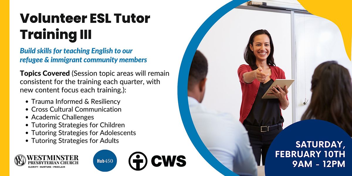Volunteer ESL Tutor Training III, 450 N Prince St floor 1, Lancaster ...