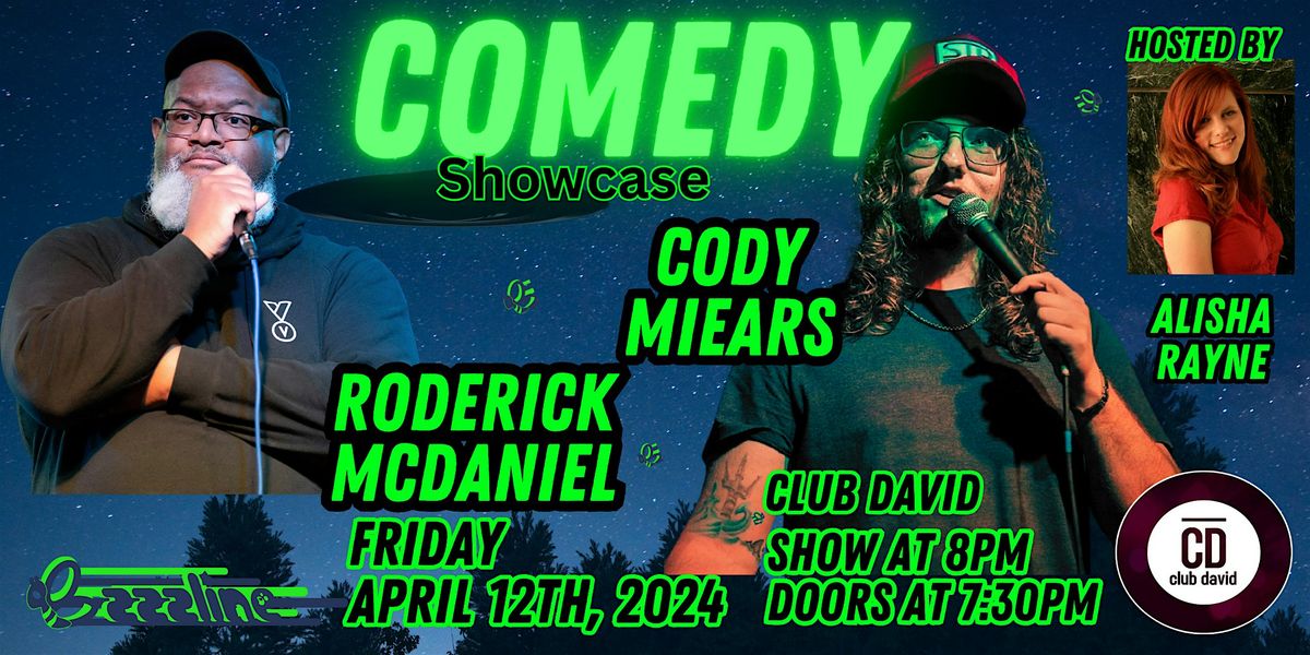 Live Comedy with Cody Miears and Roderick McDaniel, Club David, West ...