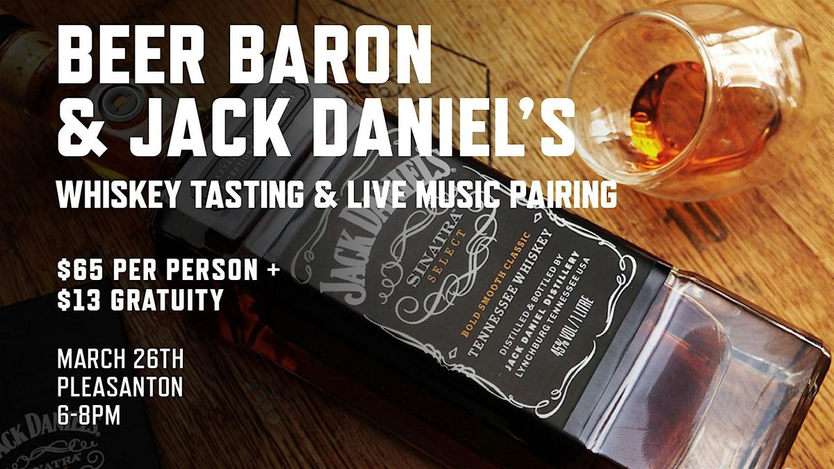 Beer Baron & Jack Daniels Distillery Whiskey Tasting - Pleasanton, Beer ...