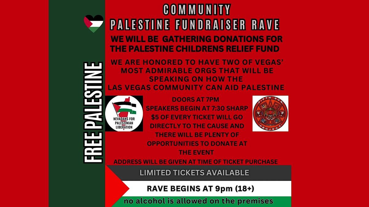 COMMUNITY PALESTINE FUNDRAISER RAVE, 3230 Polaris Ave Unit 7, Las Vegas ...