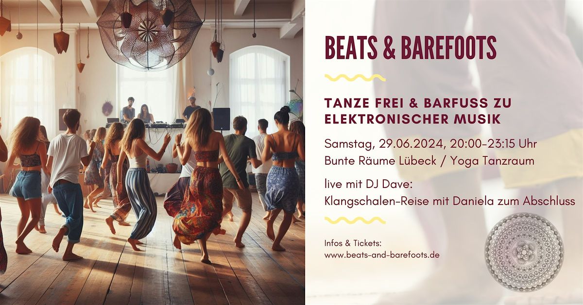 Beats & Barefoots - das Barfuß Tanzevent mit DJ Dave in Lübeck!, Bunte ...