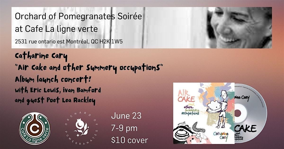 ALBUM LAUNCH - AIR CAKE and other summery occupations, Café La Ligne ...
