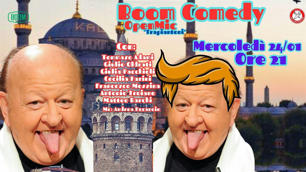 Stand Up Comedy - Boom Comedy Open Mic, Boom Milano, 24 January to 25 ...