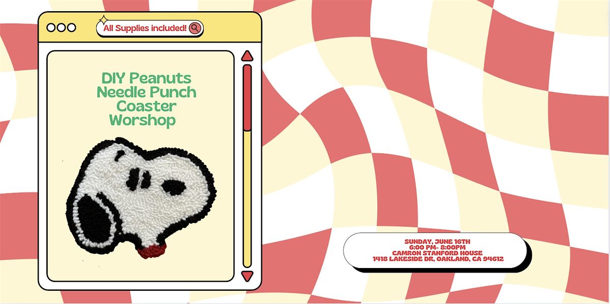 DIY Peanuts Punch Needle Coaster Workshop @ Camron Stanford House ...
