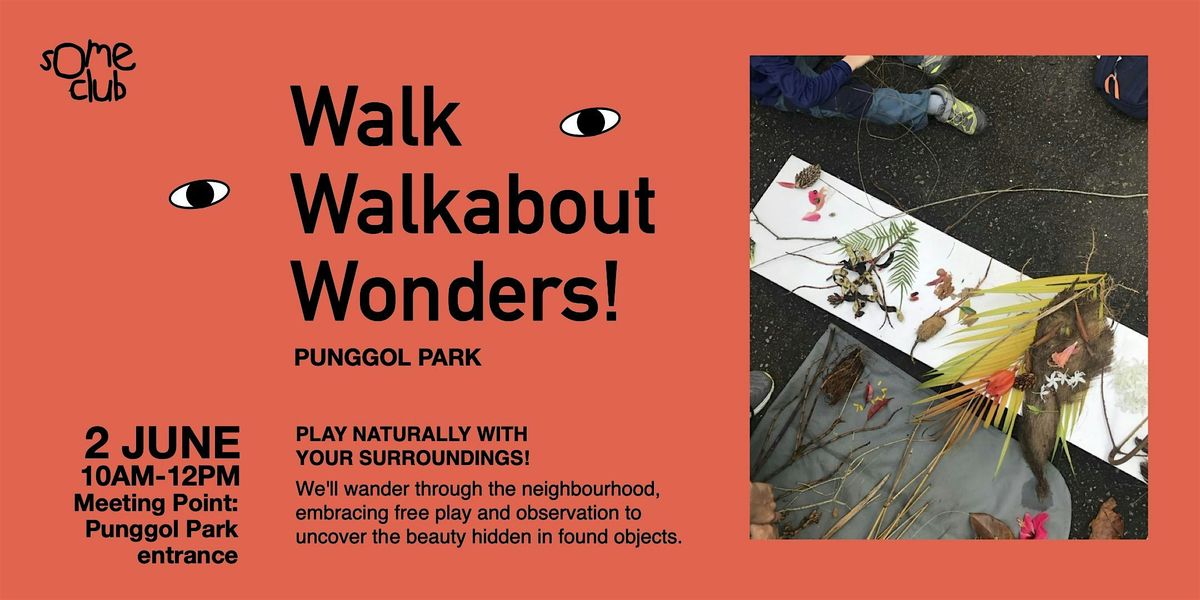 Walk Walkabout Wonders - Neighbourhood Walking Tour with Artists ...