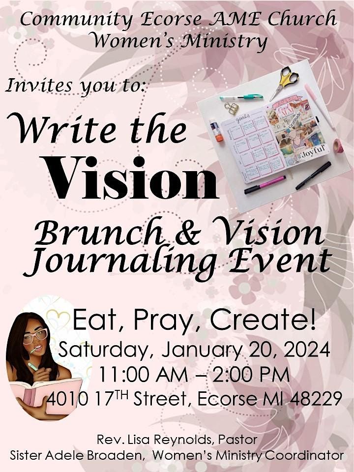Write the Vision Brunch & Vision Journaling Event, Community A.M.E ...