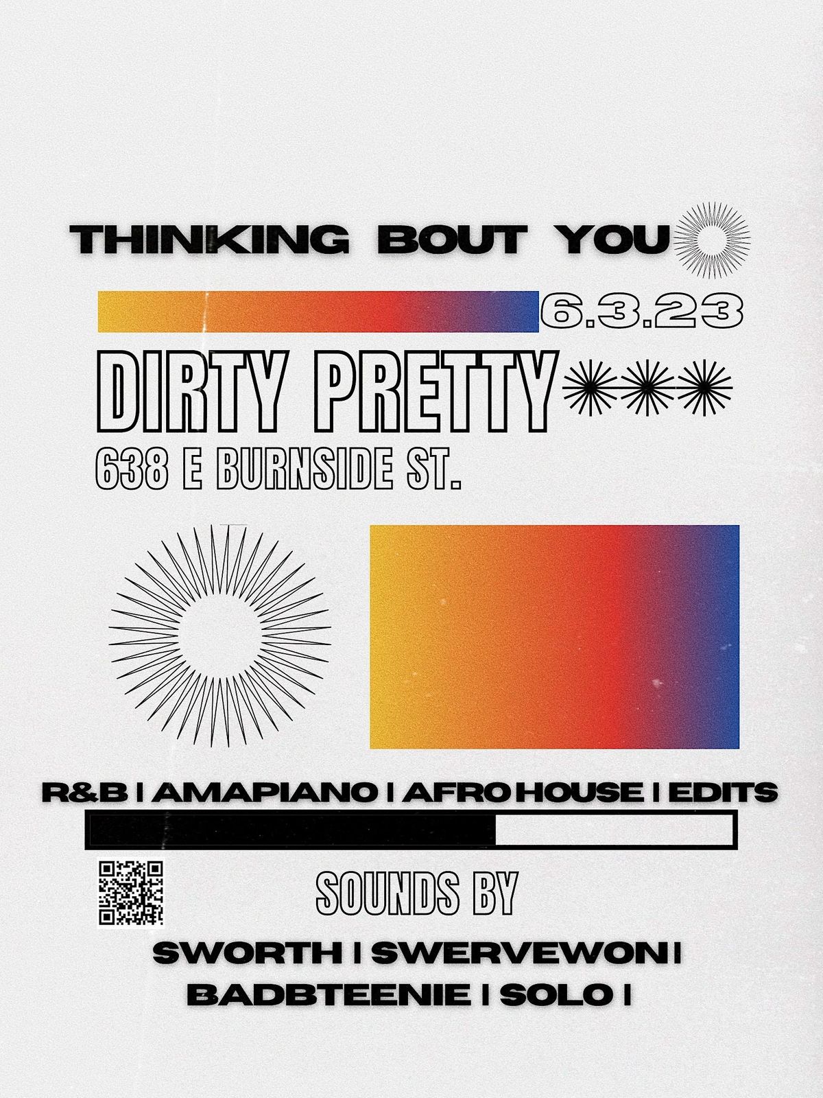 Thinking Bout You Party, Dirty Pretty, Portland, 3 June to 4 June ...