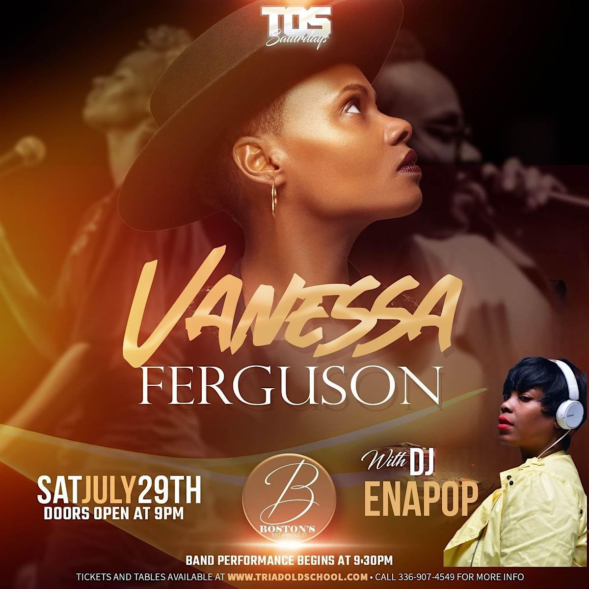 TOS SATURDAYS f/VANESSA FERGUSON & DJ ENA POP, BOSTON'S, Greensboro, 29 July to 30 July | AllEvents