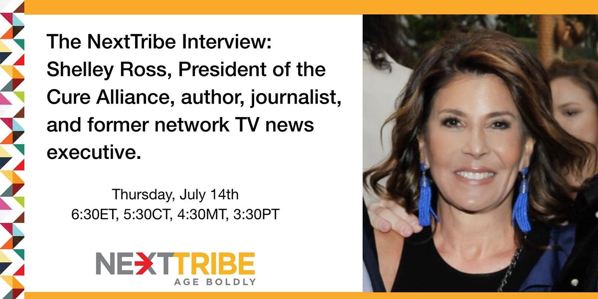 The NextTribe Interview with Shelley Ross, July 14 2022 | Online Event ...