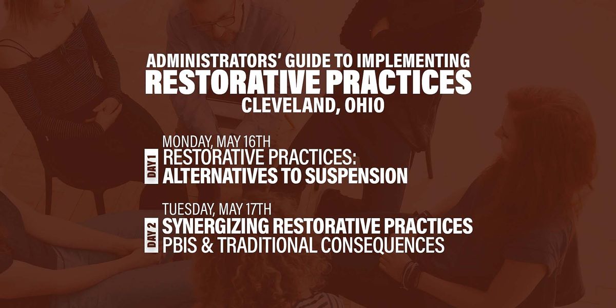 Administrators Guide To Implementing Restorative Practices (Cleveland ...
