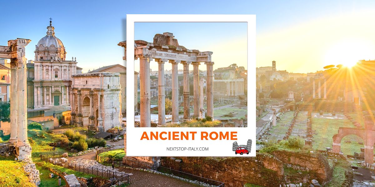ANCIENT ROME Virtual Tour, February 25 2023 | Online Event | AllEvents.in
