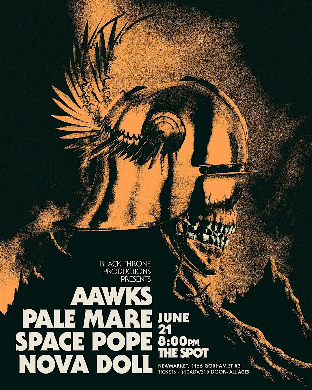 AAWKS | PALE MARE | SPACE POPE | NOVA DOLL, The Spot Rehearsal studio ...