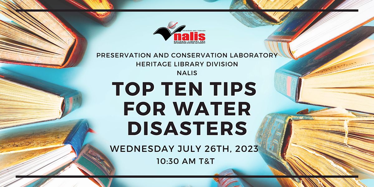 Top Ten Tips for Water Disasters, July 26 2023 | Online Event ...