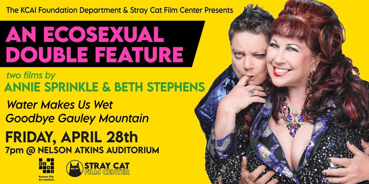 An Ecosexual Double Feature Two Films By Annie Sprinkle And Beth