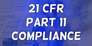 Data Integrity and Privacy – compliance with 21 CFR Part 11, SaaS/Cloud ...