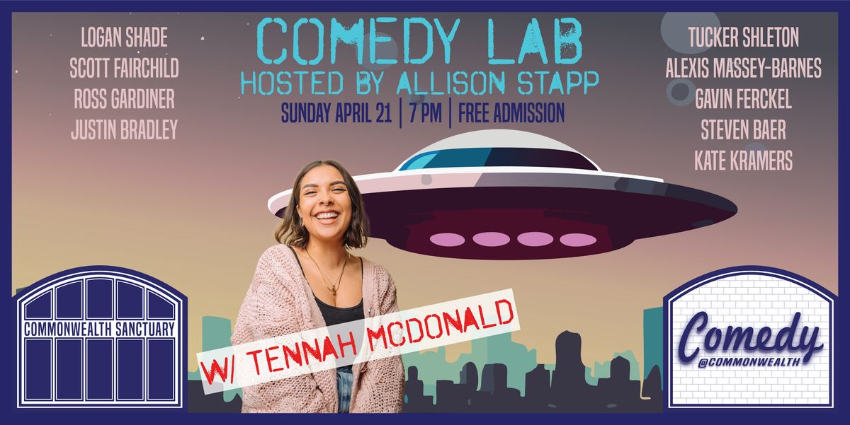 COMEDY LAB with TENNAH MCDONALD, 522 5th Ave, Dayton, 21 April 2024 ...