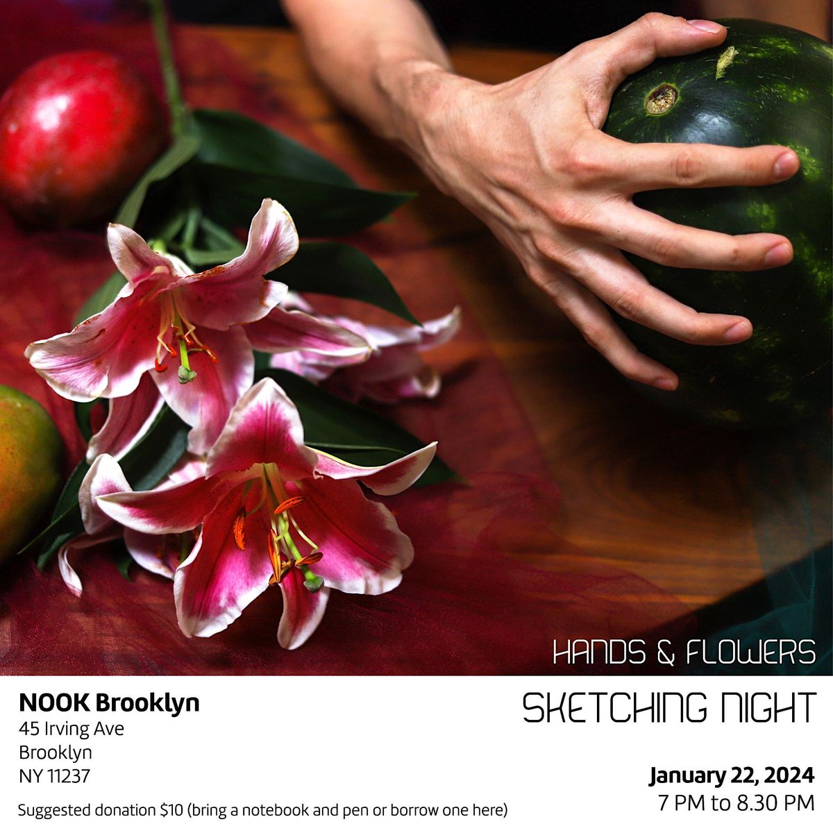 Sketch Night: Hands & Flowers, Nook, Brooklyn, 22 January 2024 | AllEvents