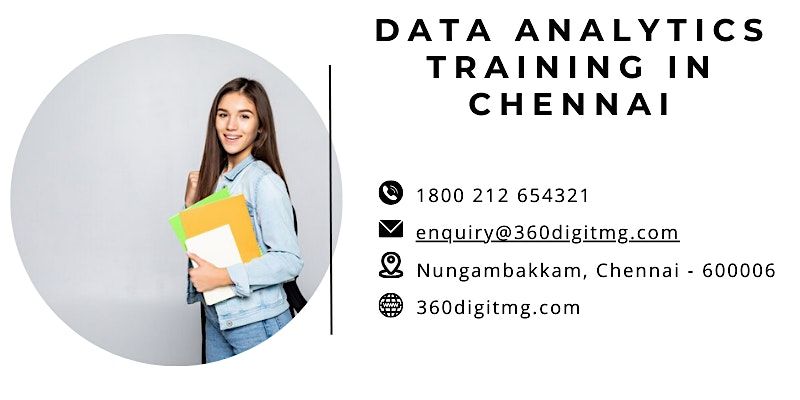 data analytics training in chennai, 360DigiTMG - Nungambakkam, Chennai, 11 April 2024 | AllEvents