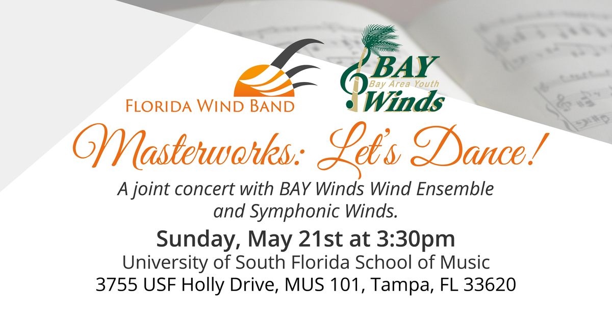 The Florida Wind Band Presents "Lets Dance!", USF School of Music ...