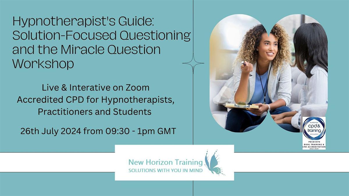 Hypnotherapists Guide: Solution-Focused Questioning and the MQ Workshop ...