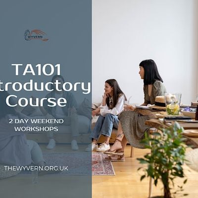 TA101 - Two-Day Introductory Course to Transactional Analysis, Goldney House Wellness Centre ...