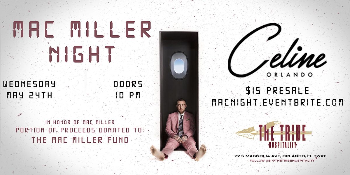 Mac Miller Night: Honoring The Life and Music of Mac Miller, Celine ...
