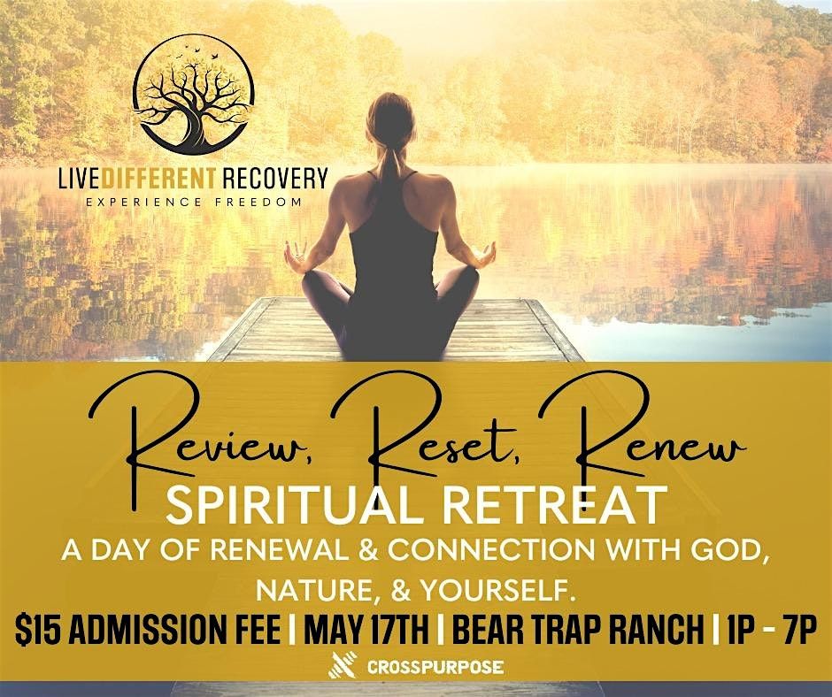 LiveDifferent Recovery Spiritual Retreat, Bear Trap Ranch, Colorado ...