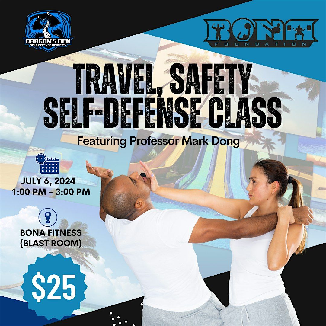 Travel, safety self-defense class, BONA Fitness, Katy, 6 July 2024 ...