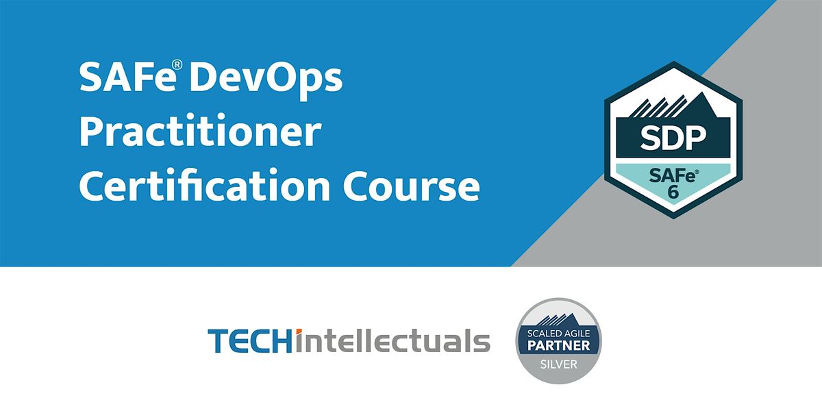SAFe DevOps Practitioner Certification - SAFe SDP 6.0- Live Online Training, October 21 to ...