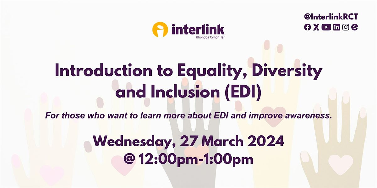 Introduction to Equality, Diversity and Inclusion (EDI), March 27 2024 | Online Event | AllEvents