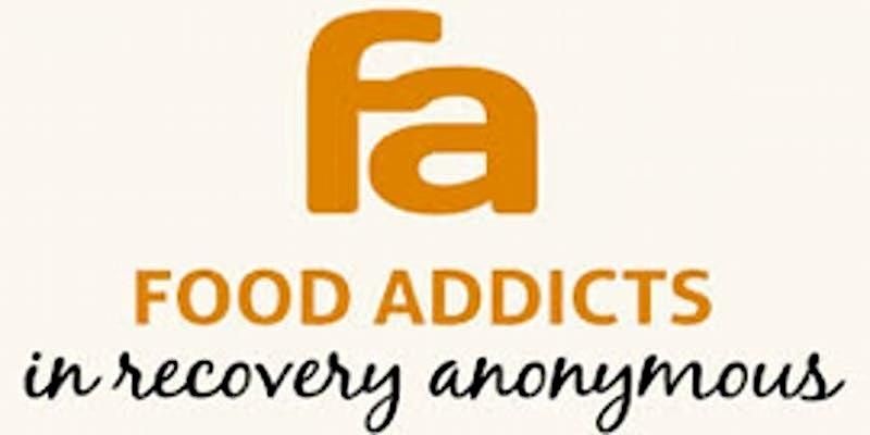 Food Addicts in Recovery Anonymous (FA) - in person meeting, Anuvia ...