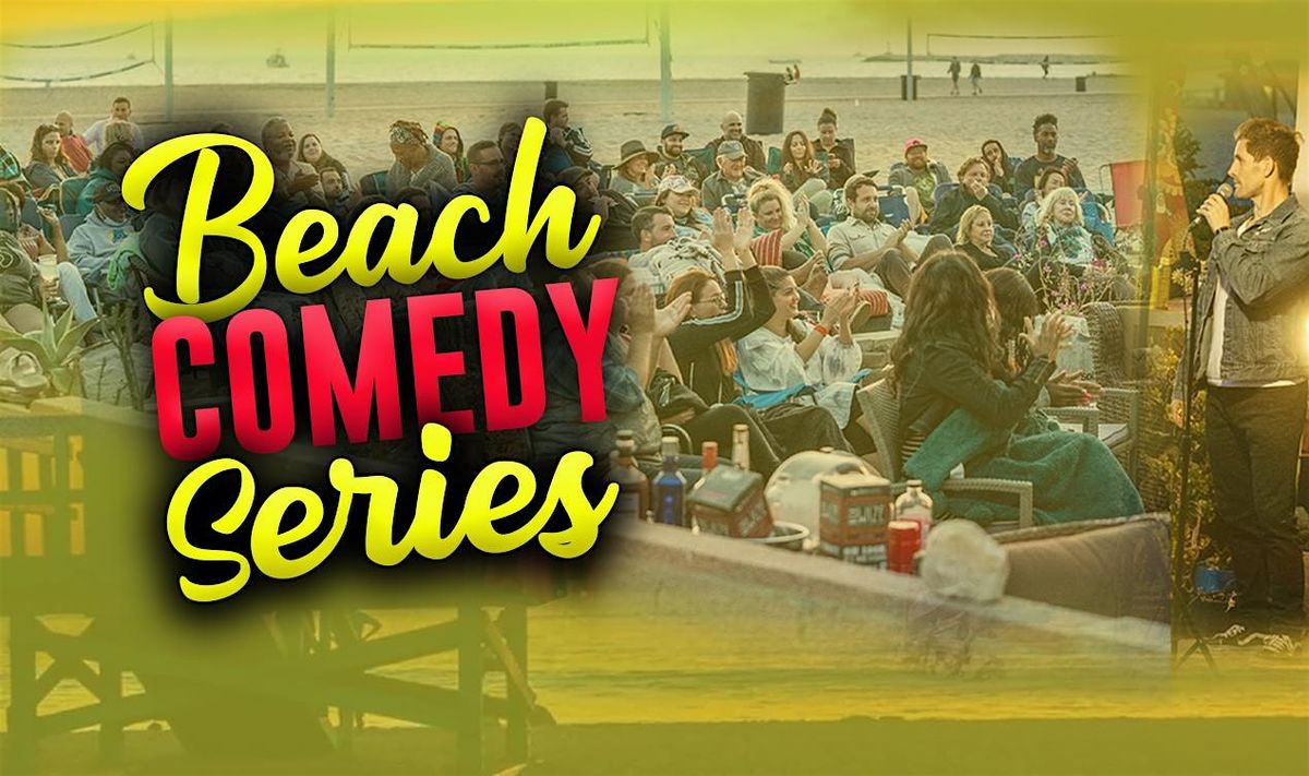 Beach Comedy Series: Playa del Rey Beach, 7053 Trolleyway S, Los ...