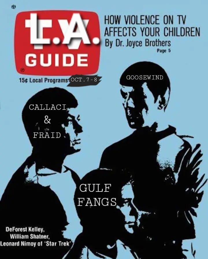 Goosewind, Gulf Fangs and Callaci and Fraid Play The Carpenters ...