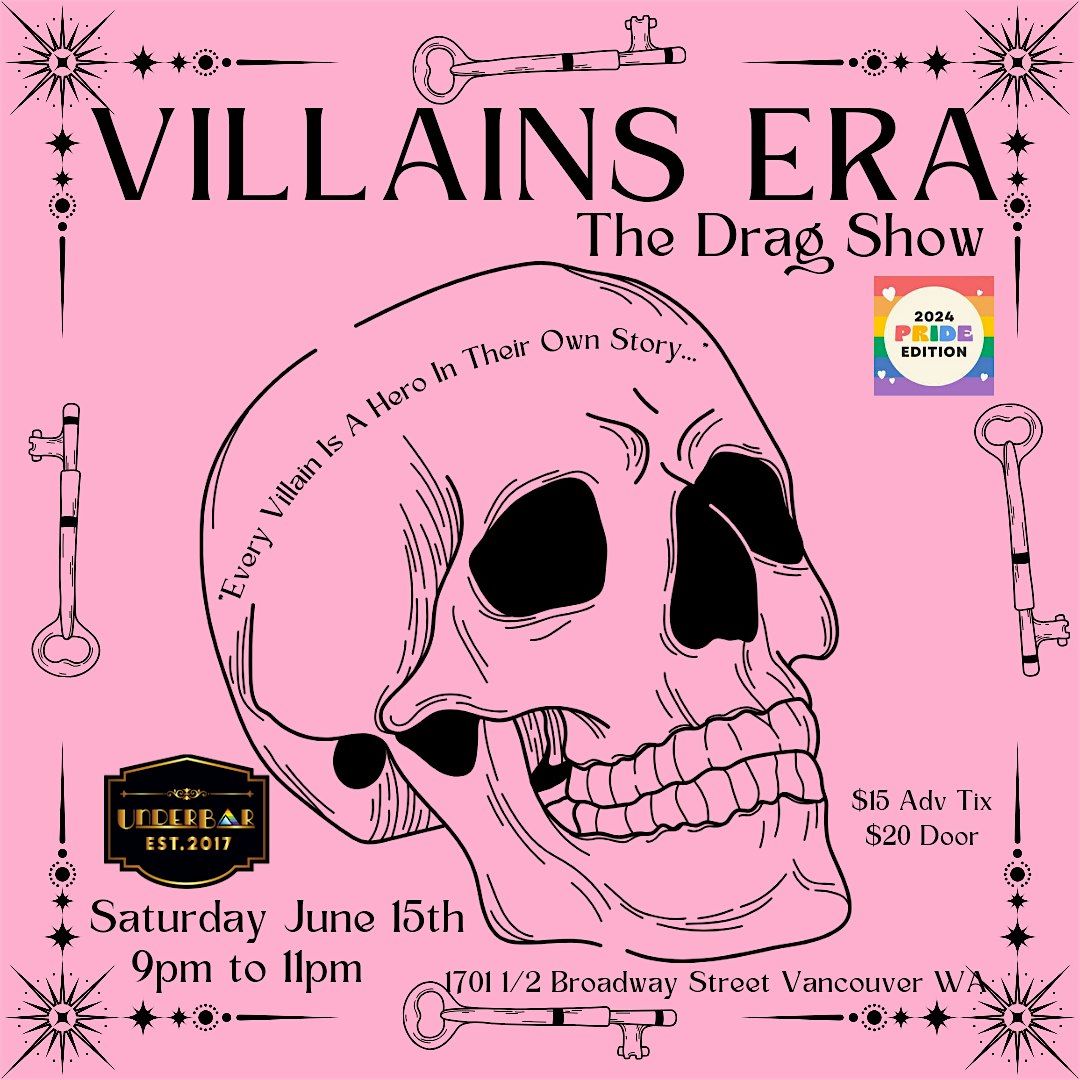 Villains Era The Drag Show, UnderBar, Vancouver, 15 June 2024 | AllEvents