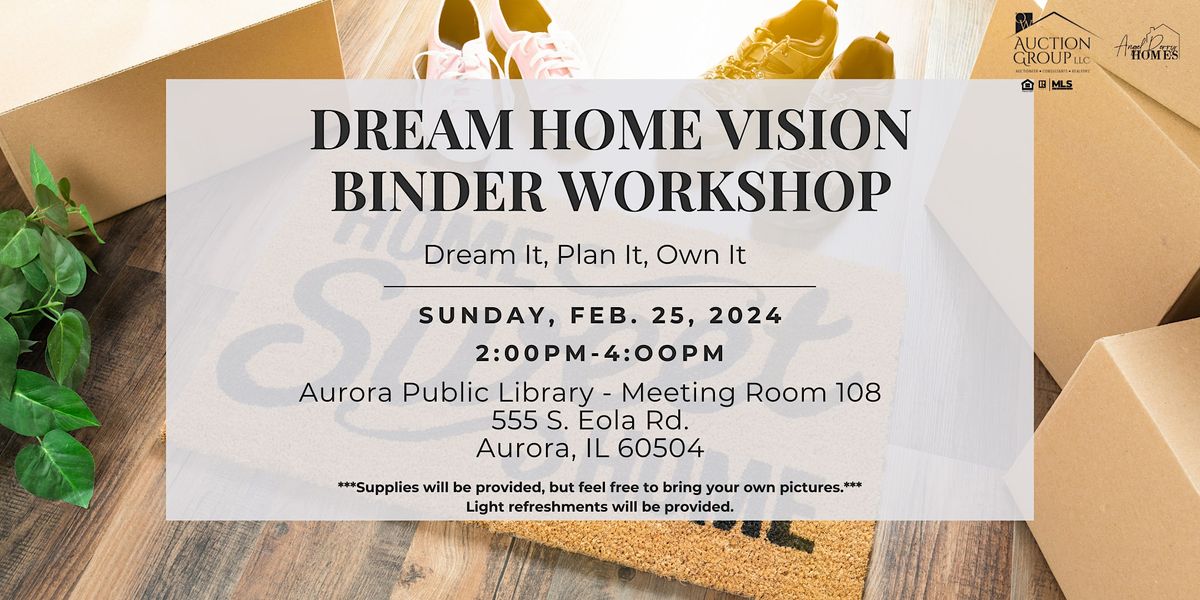 Dream Home Vision Binder Workshop, Aurora Public Library District ...
