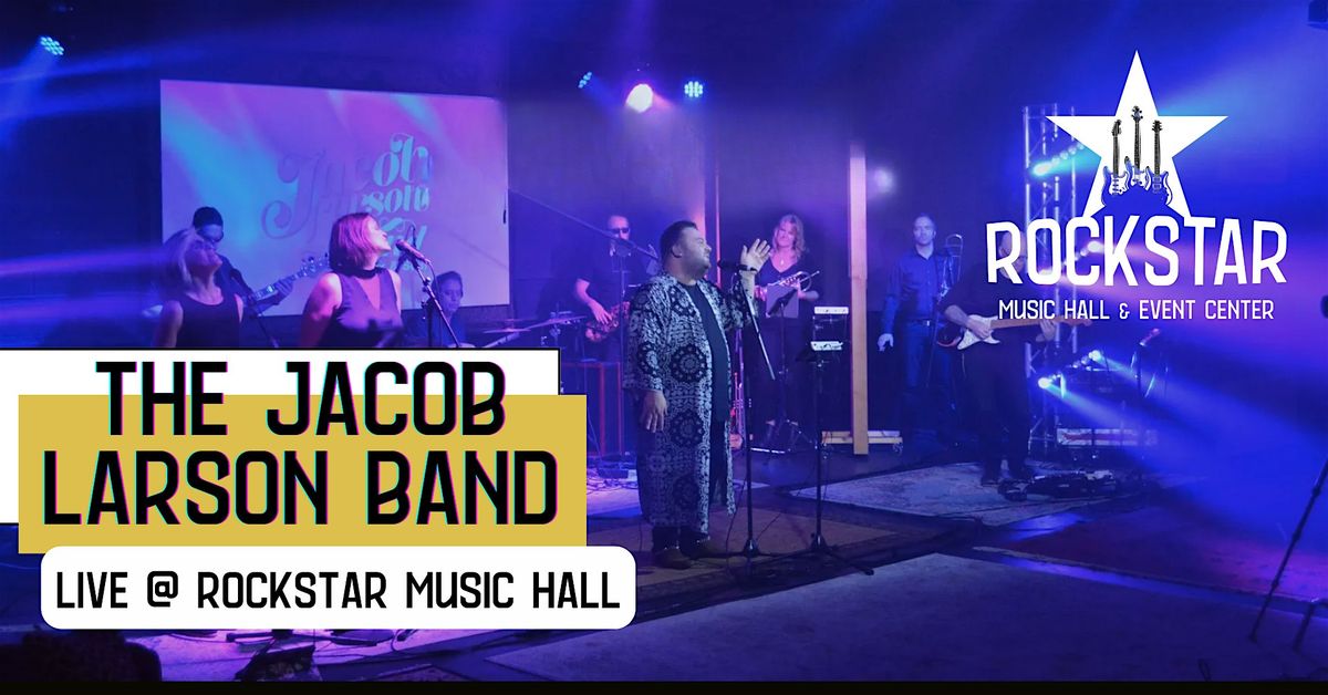 The Jacob Larson Band LIVE @ RockStar Music Hall, Celebrity Lanes ...