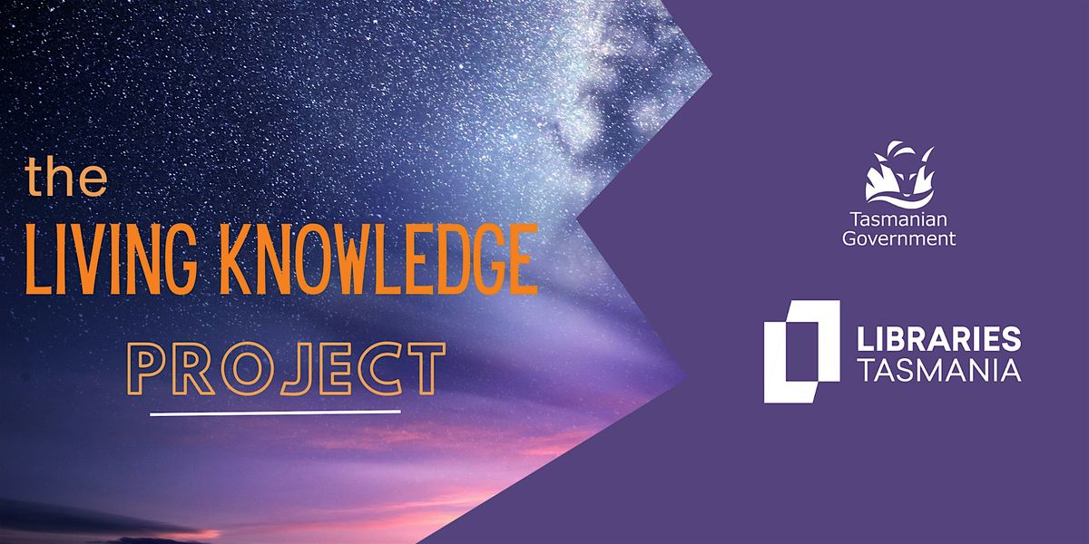 The Living Knowledge Project, Devonport Library, 23 May to 26 May ...