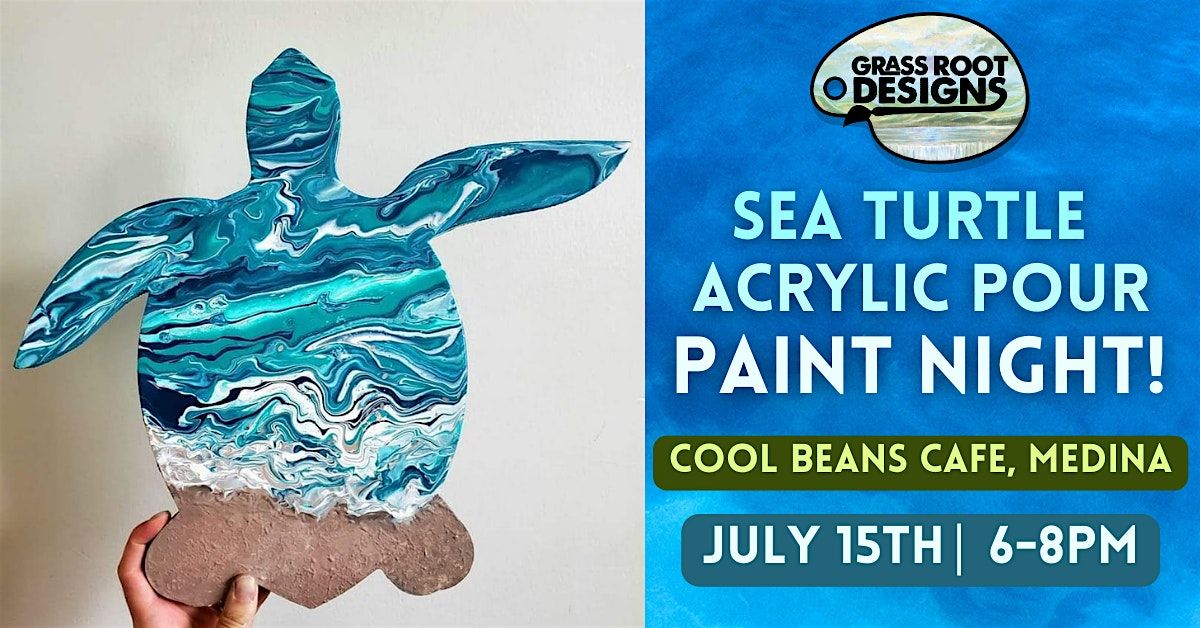 Sea Turtle Acrylic Pouring at Cool Beans Cafe, Cool Beans Café, Medina ...