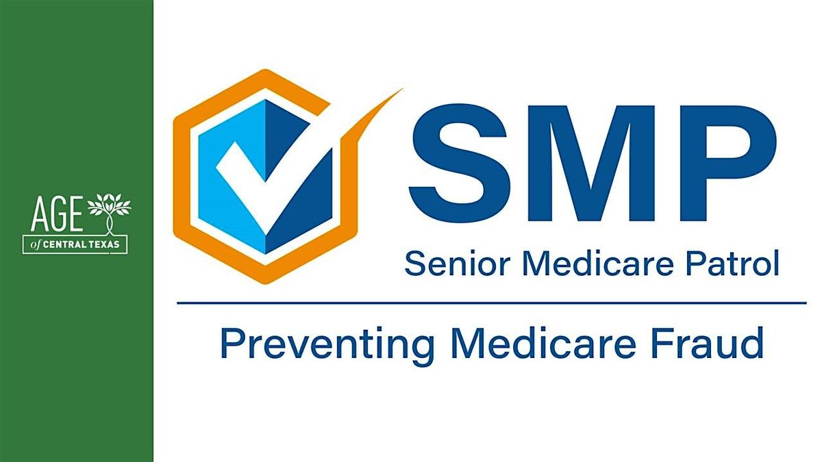 Medicare Fraud - Protect, Detect, Prevent, June 5 2024 | Online Event ...