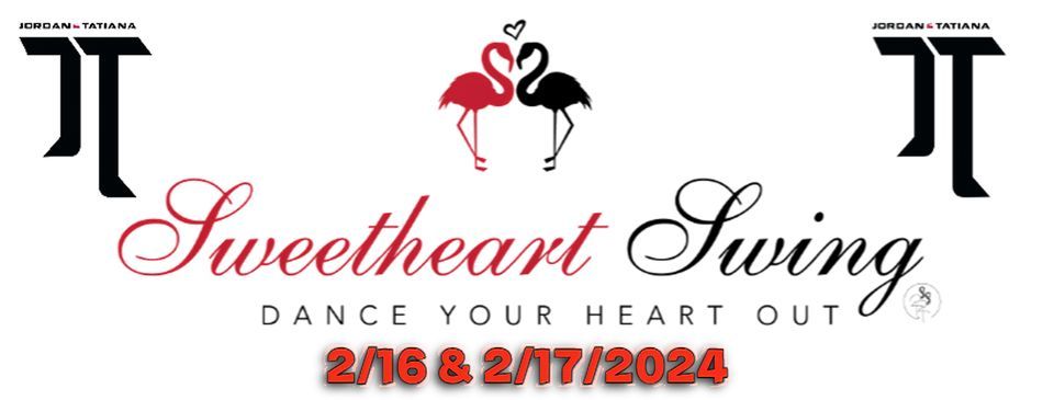 Sweetheart Swing 2024 Presents Jordan Frisbee & Tatiana Mollmann, The ...