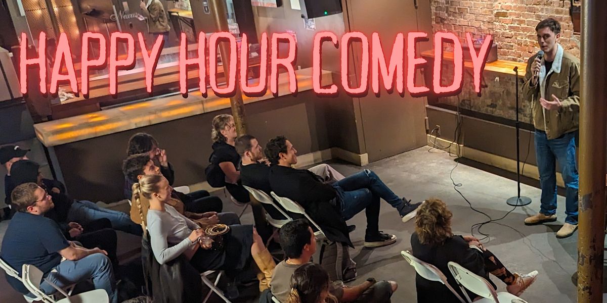 HAPPY HOUR COMEDY ($5 Tickets & Cheap drinks!), One and One, New York ...