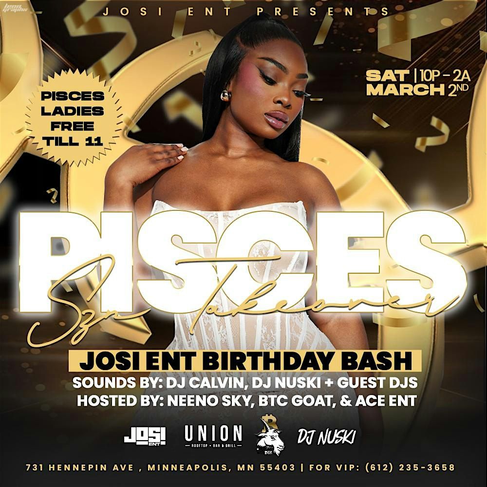 Pisces SZN TAKEOVER, Union Rooftop, Hennepin Avenue, Minneapolis, MN, USA, 2 March to 3 March ...