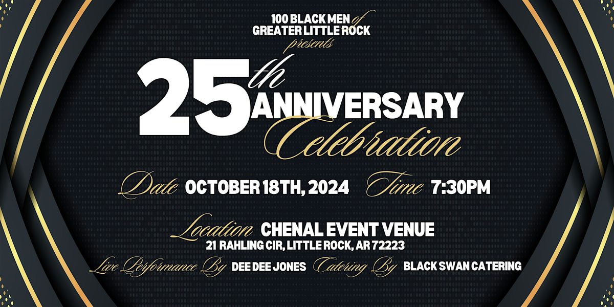 100 Black Men Greater Little Rock 25th Anniversary, Chenal Event Venue ...