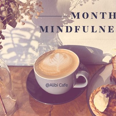 Monthly Mindfulness Café, The Alibi Cafe, Edinburgh, 9 May 2024 ...