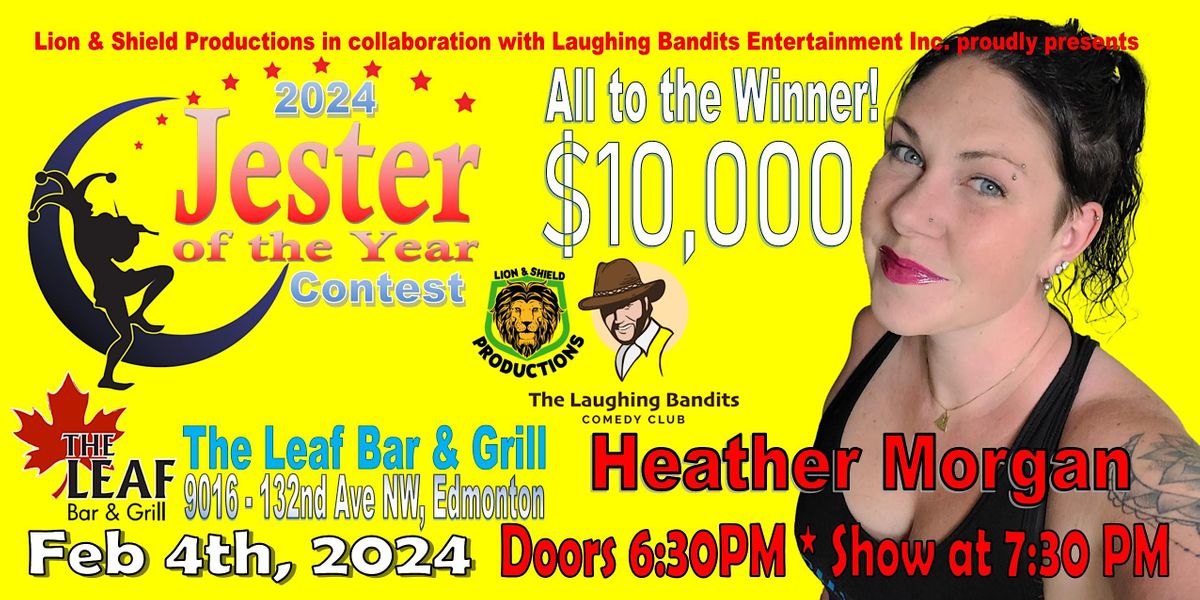 Jester of the Year Contest at The Leaf Bar - Starring Heather Morgan ...