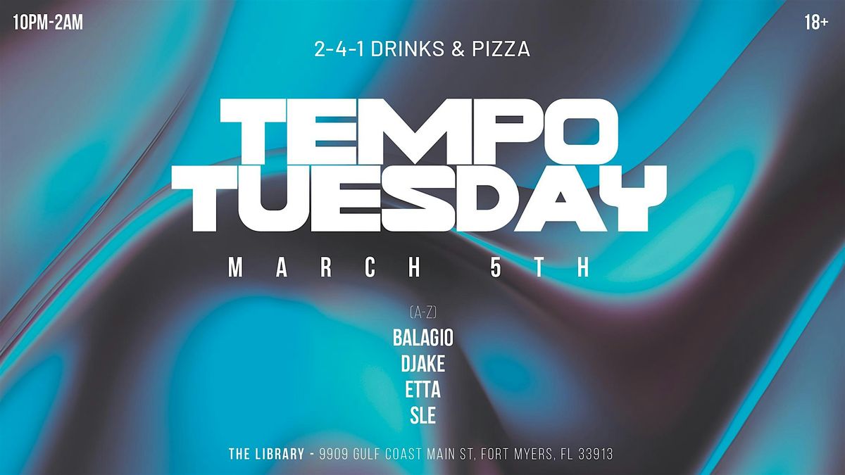 Tempo 2-4-1 Tuesday @ The Library, Library Pizza & Pub, Fort Myers, 5 ...
