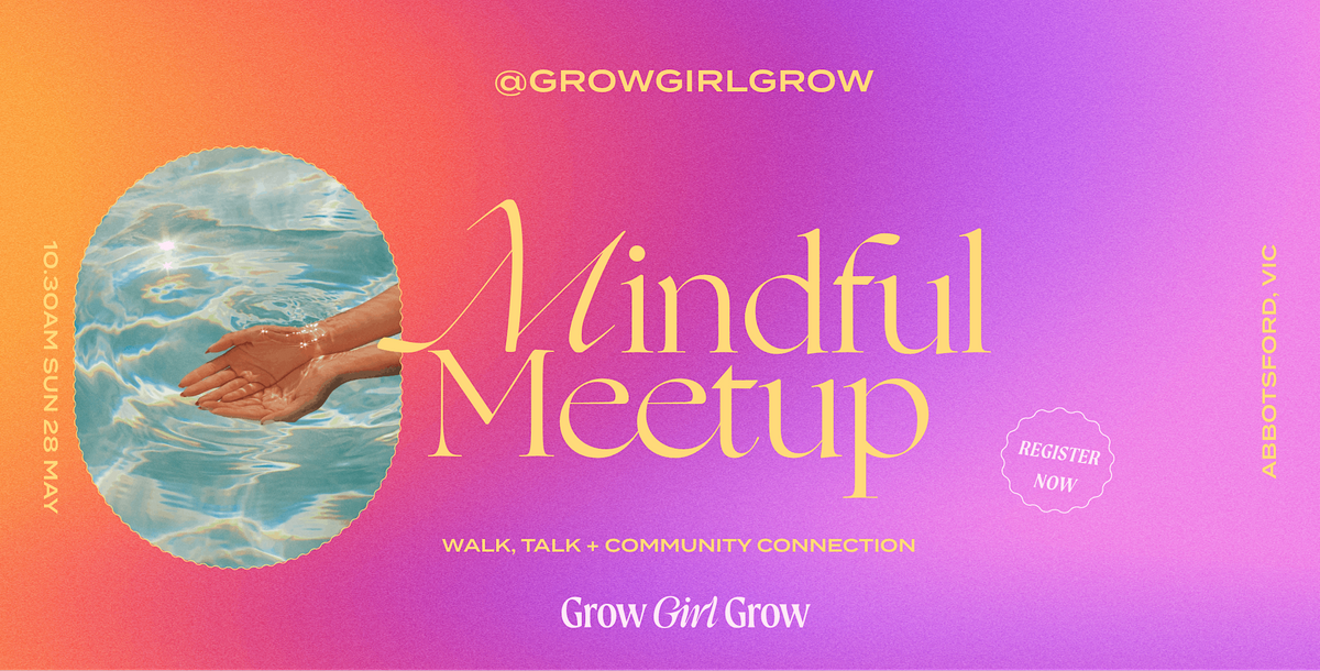 A Mindful Meetup - Walk & Talk with GGG MELBOURNE, The Farm Cafe ...