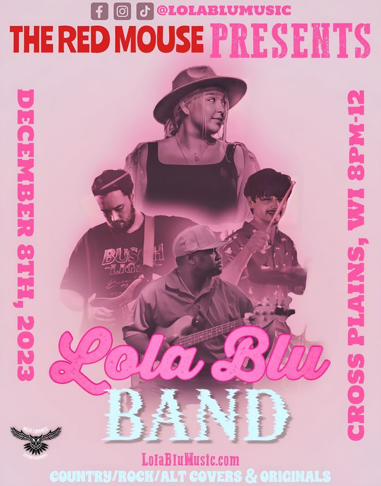 Lola Blu Band at The Red Mouse, The Red Mouse, Cross Plains, December 8 ...