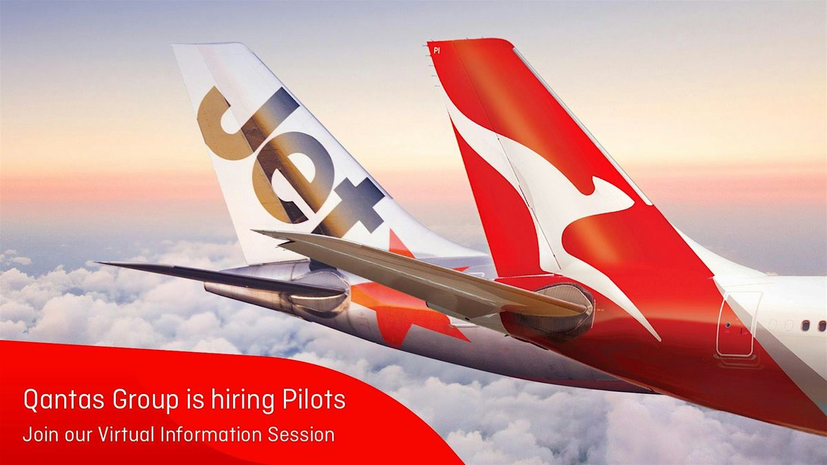 Qantas Group Pilot Information Session - Virtual, August 21 2024 | Online Event | AllEvents.in