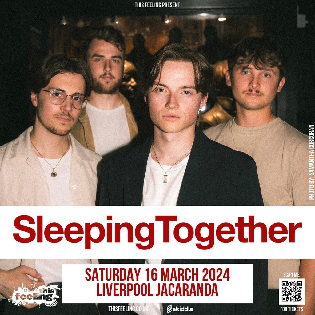 Sleeping Together - Liverpool, The Jacaranda Club, Liverpool, March 16 ...
